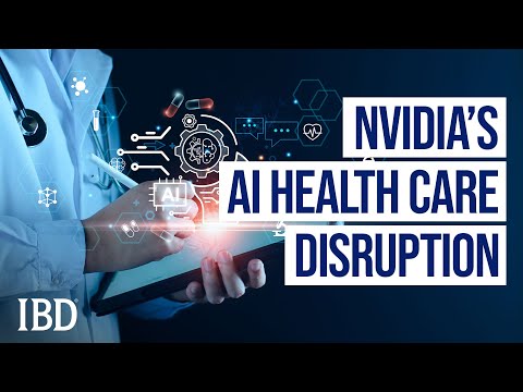 How Nvidia Is Injecting AI Into The Health Care Industry