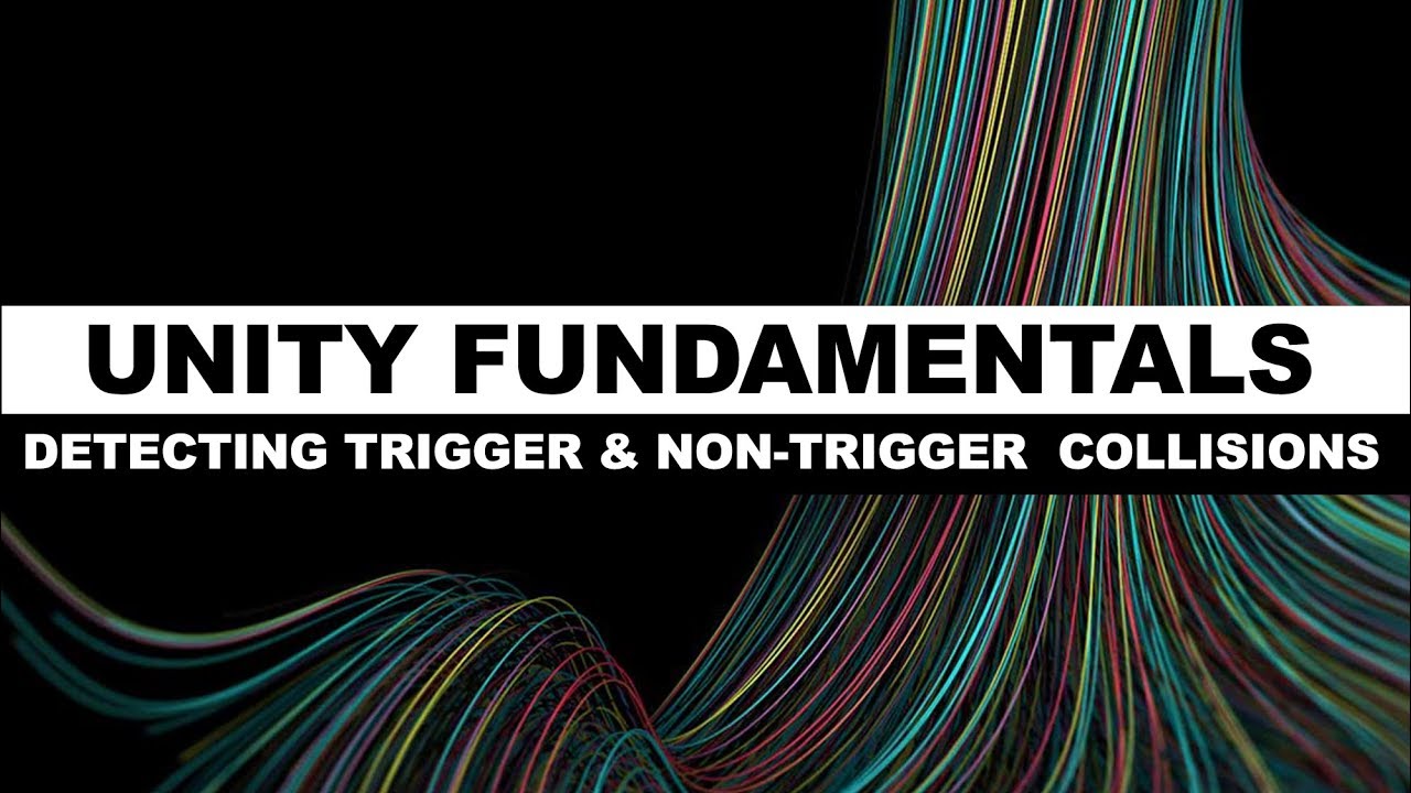 Unity3d Editor Tutorial on Collisions - How to detect trigger and non-trigger collisions in scripts?