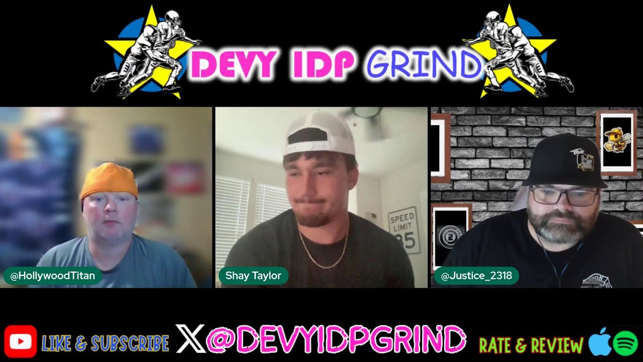 Devy IDP Grind #110 Shay Taylor Interview