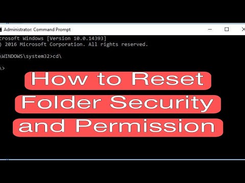 How to reset NTFS files and folders security and permission | Windows 10
