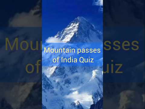 mountain passes in india quiz #mountains #gkquiz #picturequiz #mountainclimbing #mountainpeaks