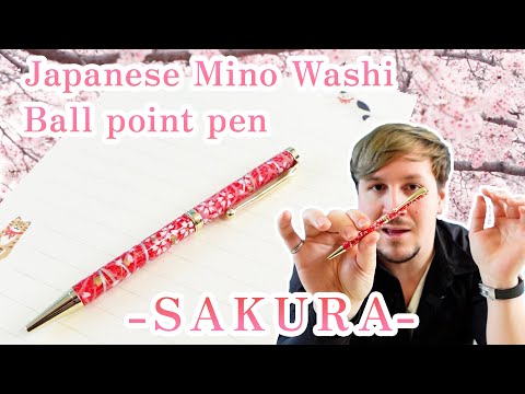 Here are some beautiful ballpoint pens produced in Gifu, Japan. |Mino Washi, cherry blossom -SAKURA-