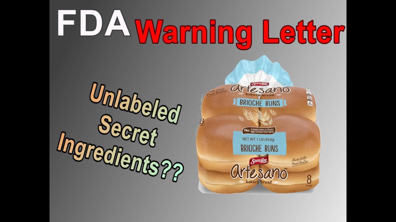 FDA warns Bimbo Bakeries against Lazy Labeling and Secret Ingredients