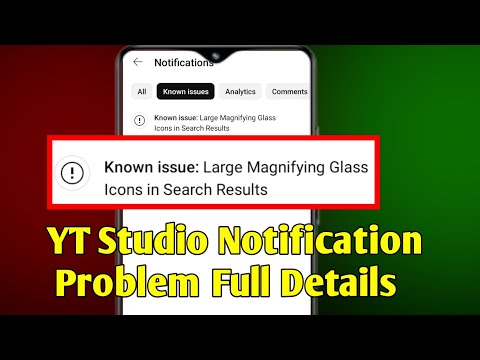 Known issue: Large Magnifying Glass Icons in Search Results/YouTube Studio Notification