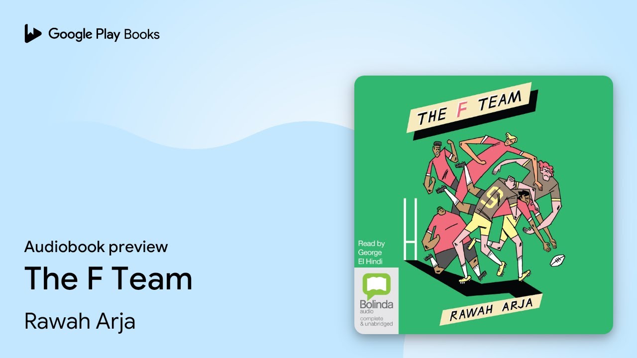 The F Team by Rawah Arja · Audiobook preview