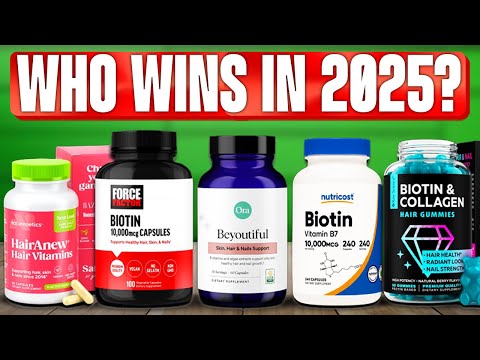 TOP 5 Best Biotin Supplements 2025