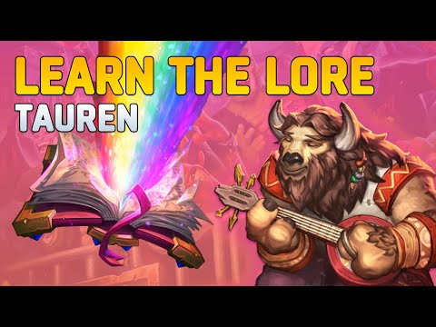 Learn the Lore - The Tauren - Stories Behind Wild Hearthstone Cards