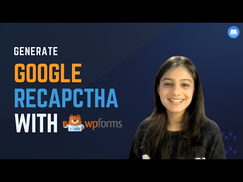 How To Generate Google reCAPTCHA Keys For WPForms On Your WordPress Site?