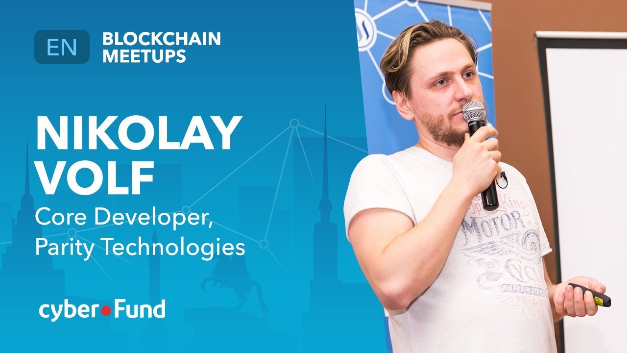 Rust Contracts & WebAssembly, Nikolay Volf | Blockchain Development