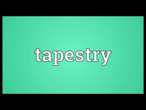 Tapestry Meaning