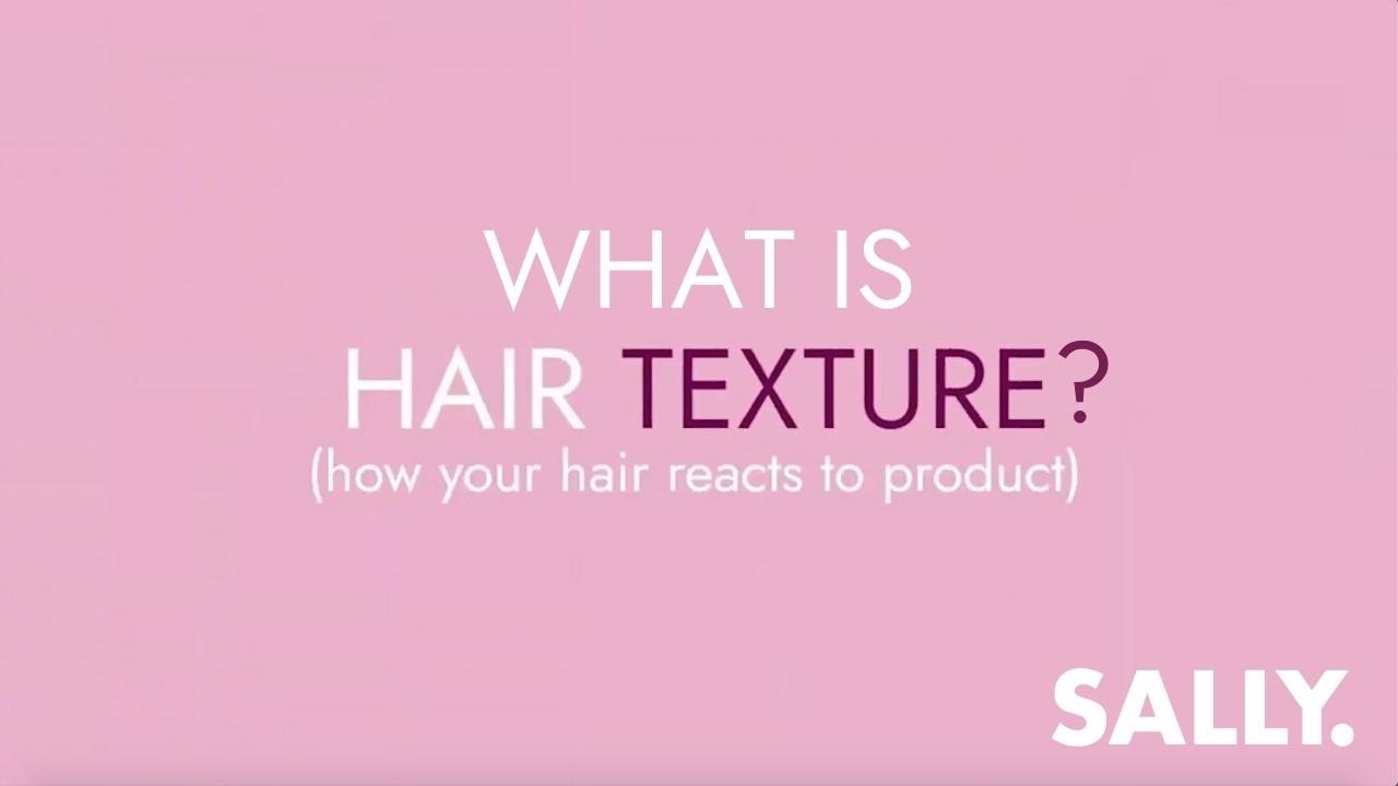 The Anatomy of Your Hair: What is Hair Texture? | DIY University by Sally Beauty