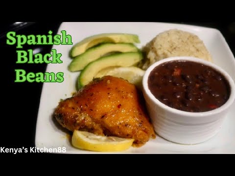 Quick Spanish Black Beans Recipe {Voice-Over} | Kenya’s Kitchen88