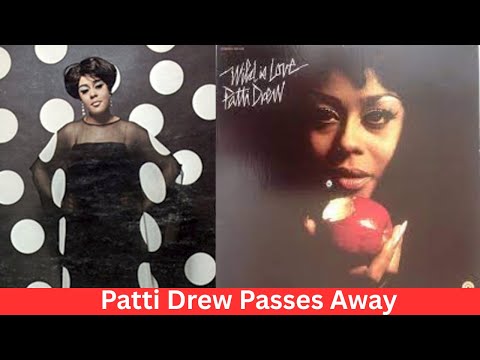 Patti Drew, Soul Legend, Passes Away at 80