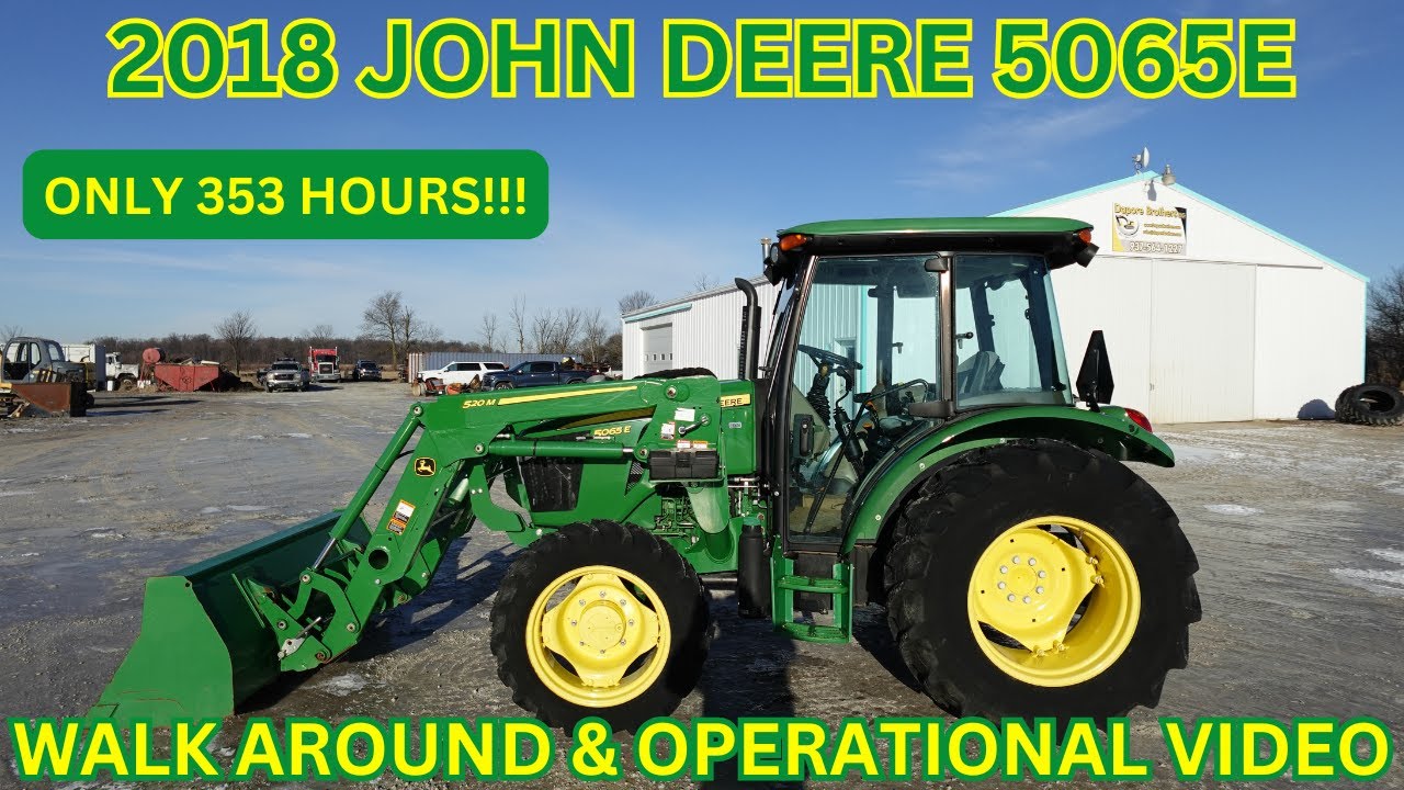 2018 John Deere 5065E Tractor Walk Around & Operational Video     $43,900