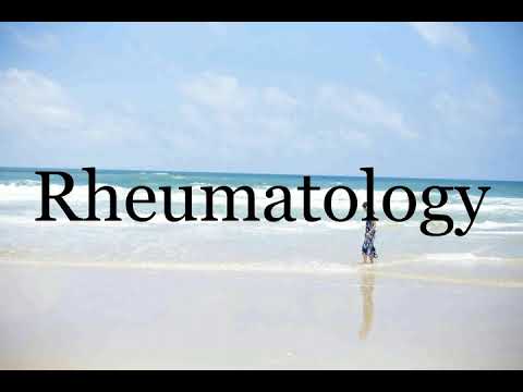 How To Pronounce Rheumatology🌈🌈🌈🌈🌈🌈Pronunciation Of Rheumatology