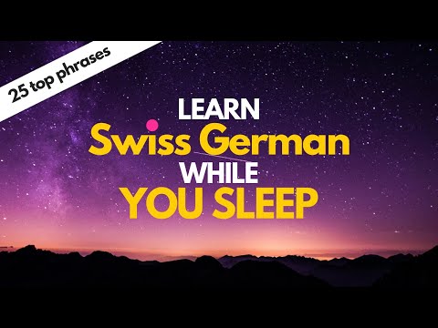 Learn Swiss German While Sleeping | Top 25 Most Useful Phrases