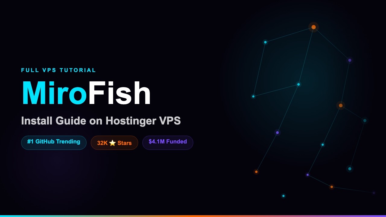 MiroFish on Hostinger VPS — Install & Use Guide (2026)