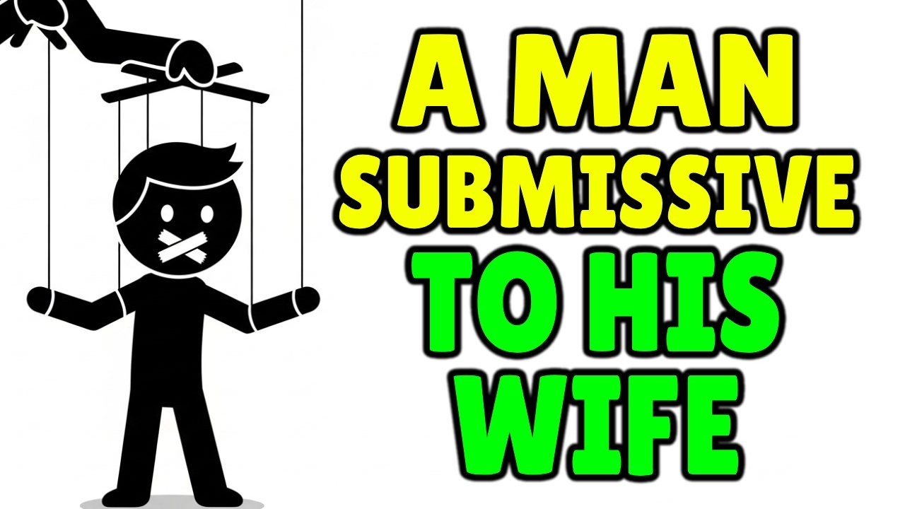 The Psychology of a Man Submissive to His Wife