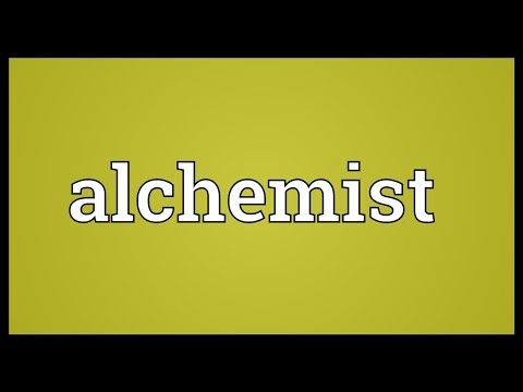 Alchemist Meaning