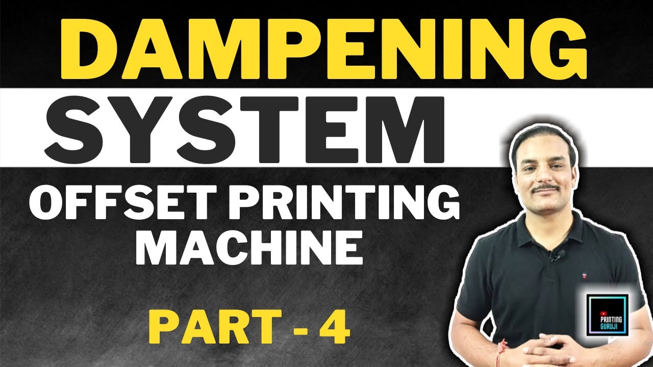 Understanding the Dampening System in Offset Printing Machines | Galaxy.ai