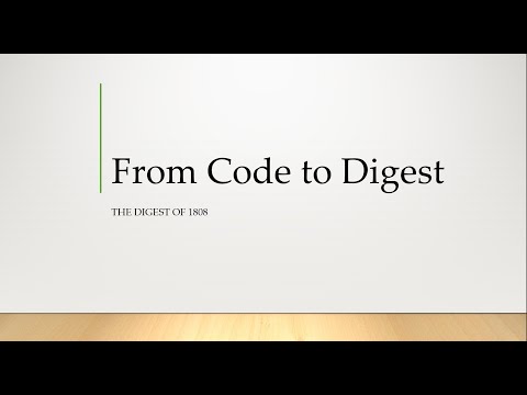 Civil Law in Louisiana 2, From Code to Digest