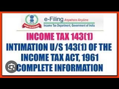 Intimation u/s 143(1) for refund or demand/ 143(1) income tax Notice / Intimation u/s 143(1)
