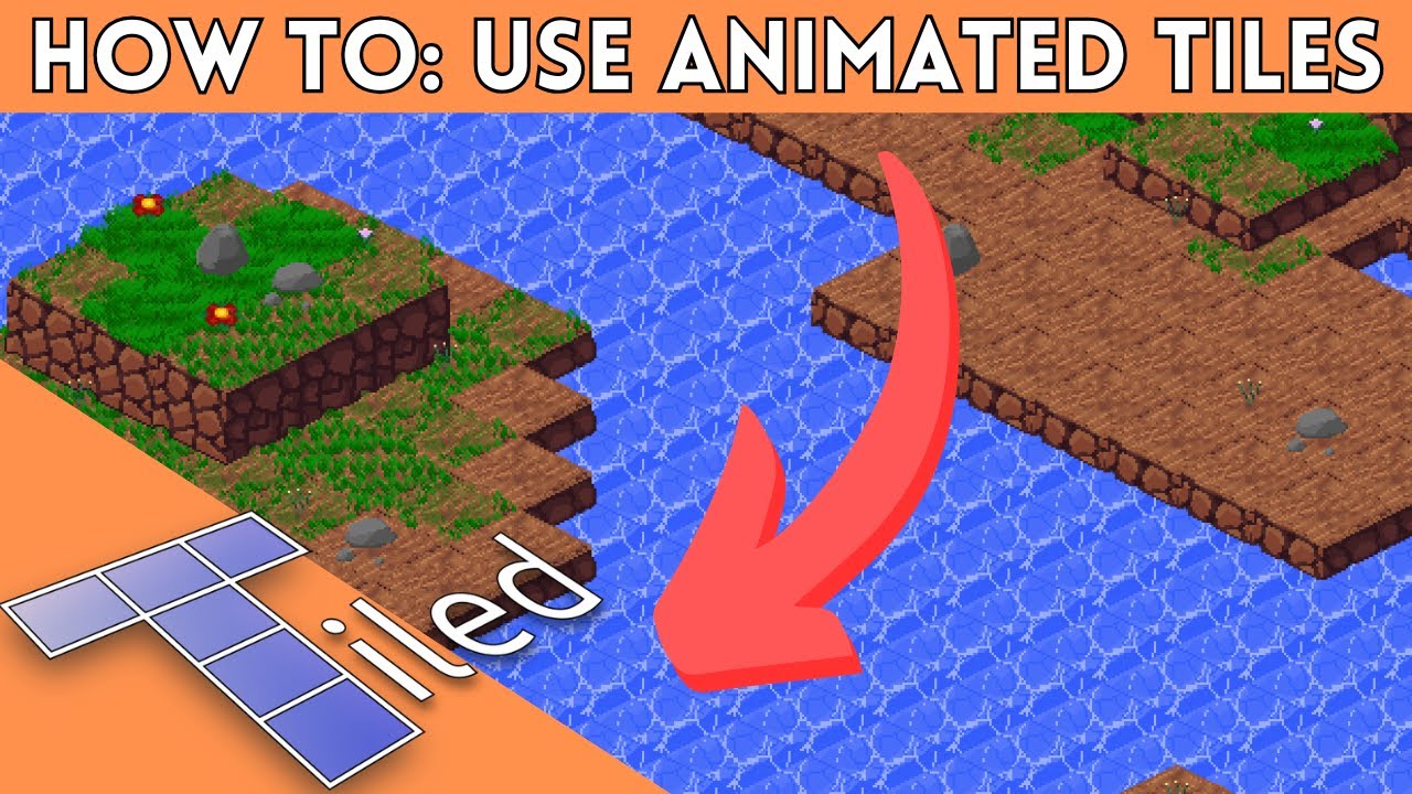 How to: Use animated tiles in Tiled!