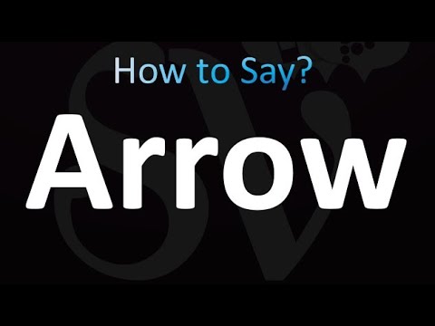 How to Pronounce Arrow (Correctly!)