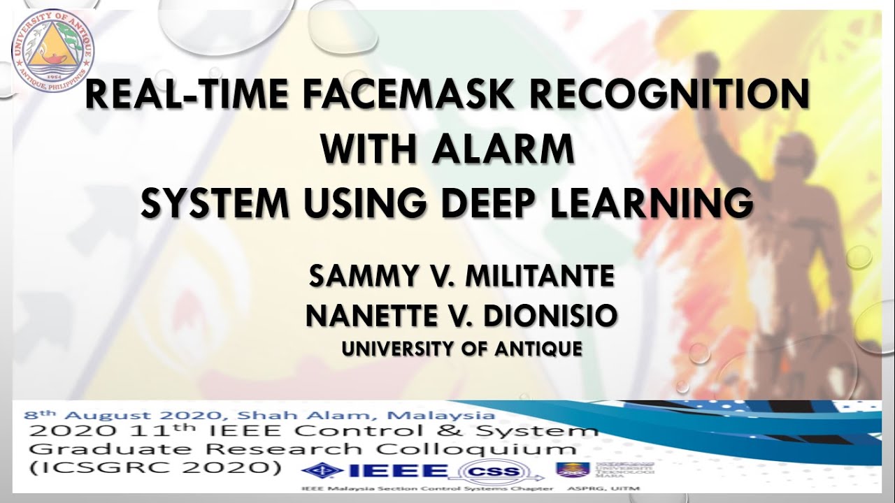 Real-Time Facemask Recognition with Alarm System using Deep Learning