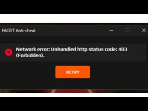 How To Fix FACEIT Error Code 403?