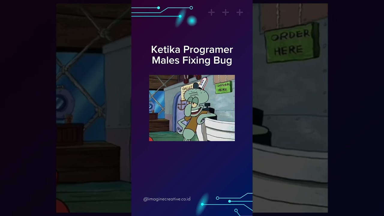 Ketika programmer malas fixing bug