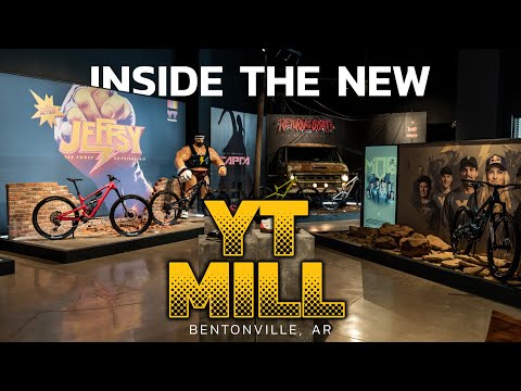 Grand Opening and Tour of The YT Mill Bentonville #mtb