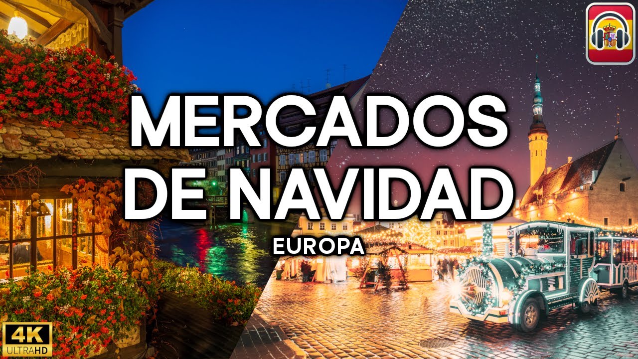 Top 10 Mercados de Navidad de Europa! | 4K