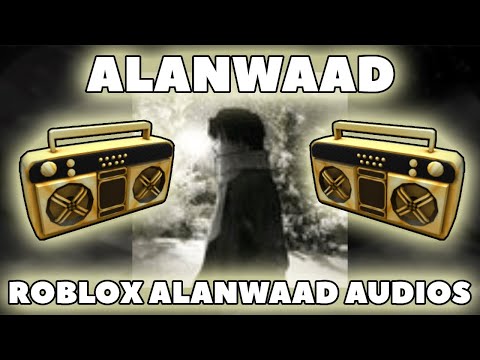 ALANWAAD Roblox Music Codes/IDs (June 2025) *WORKING* ROBLOX ID