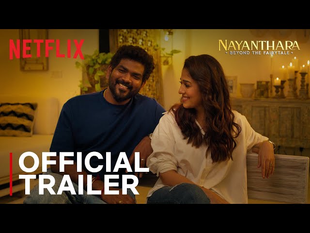 Unmasking the Icon: Netflix Debuts the Trailer of ‘Nayanthara: Beyond ...