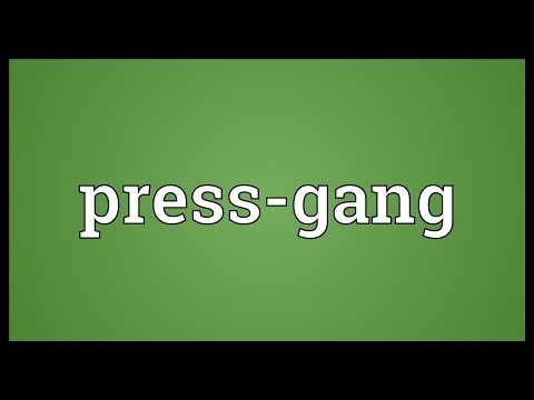 Press-gang Meaning