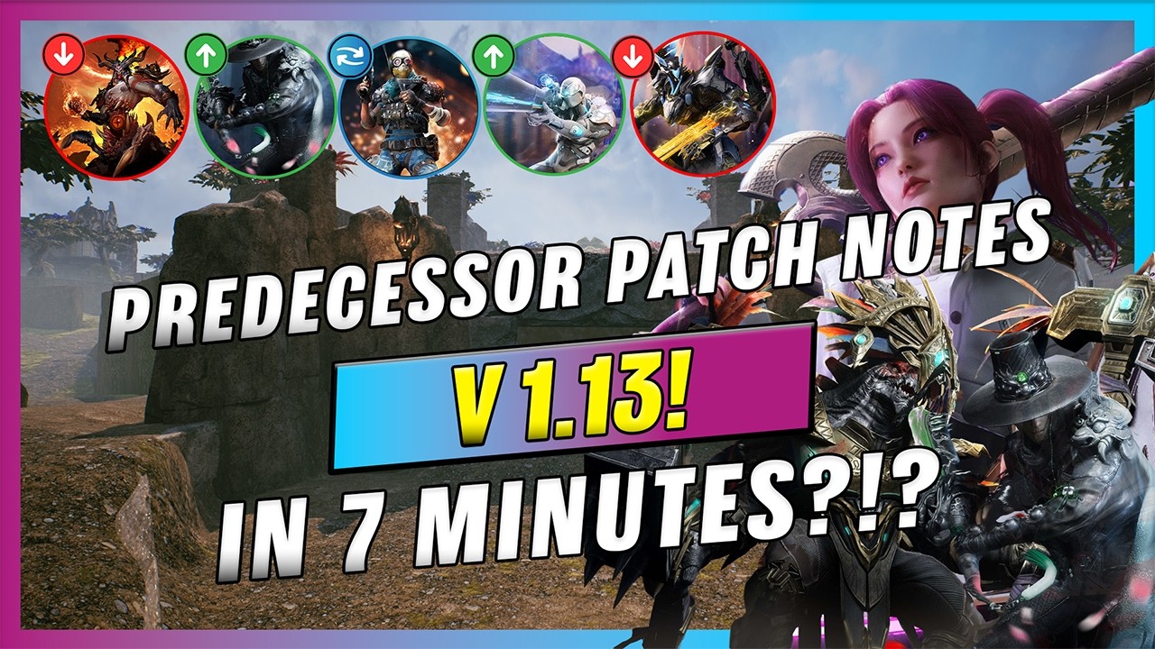 Predecessor V1.13 Patch Notes in Under 7 Minutes - Buffs, Nerfs, Item Reworks, ETC.