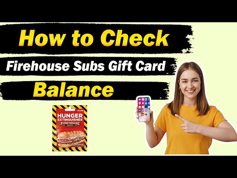 🔥 Easy Way to Check Your Firehouse Subs Gift Card Balance Online [Updated 2025]
