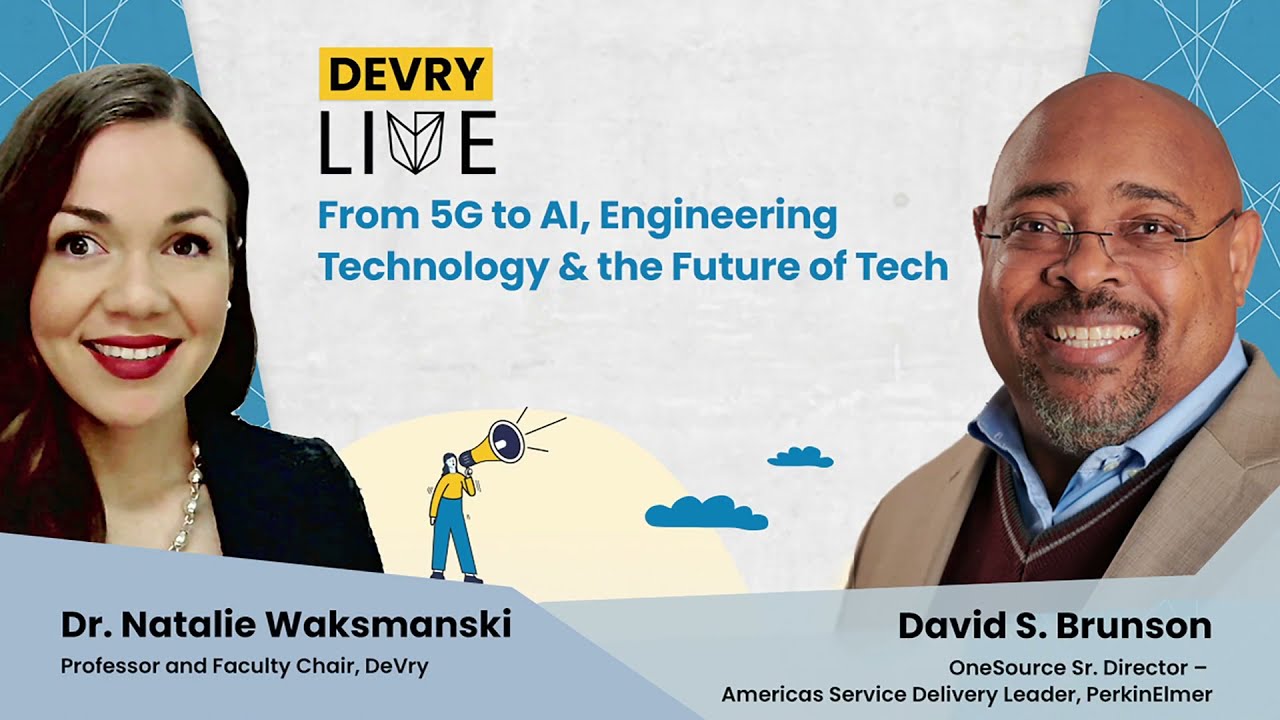 From 5G to AI, Engineering Technology & the Future of Tech | DeVry University