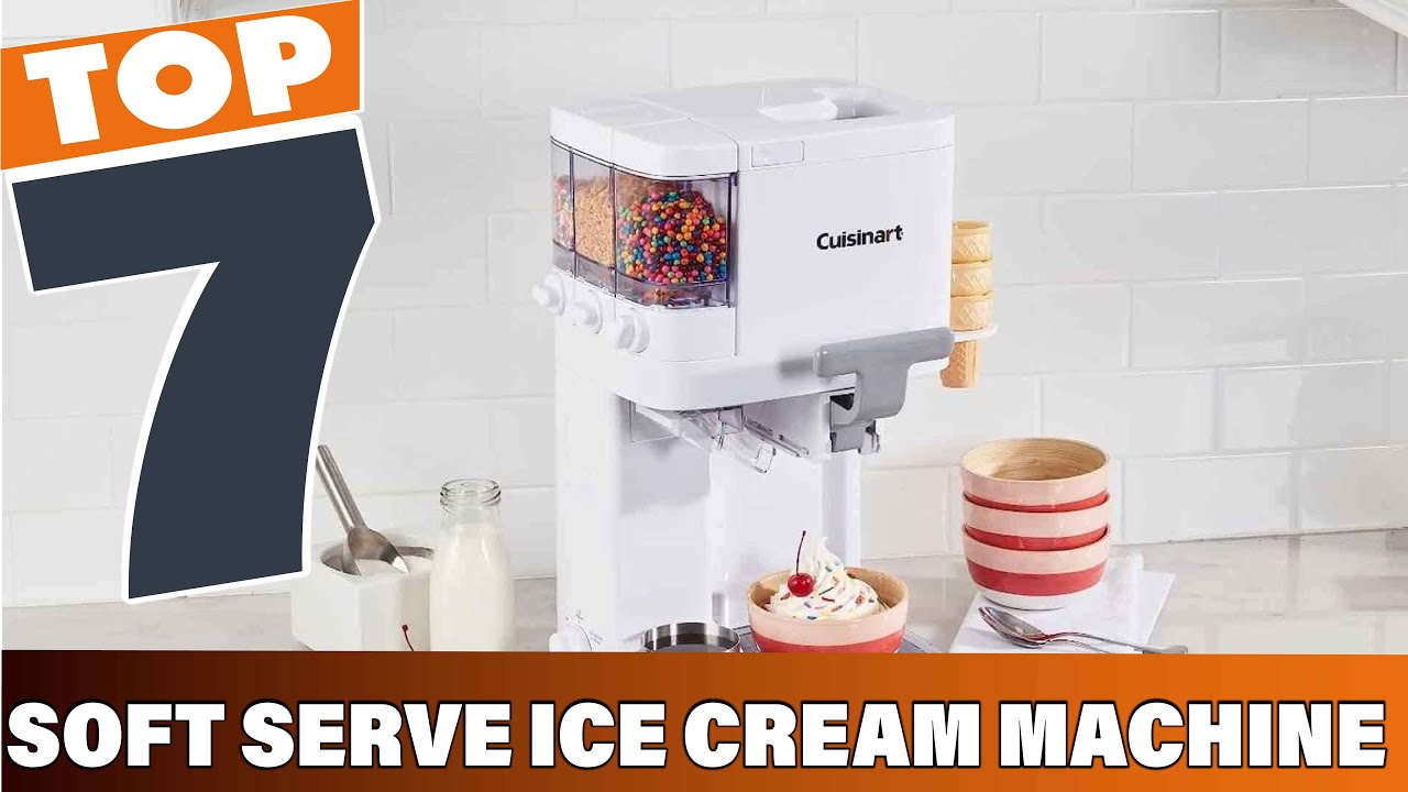 Top 7 Best Soft Serve Ice Cream Machines in 2025