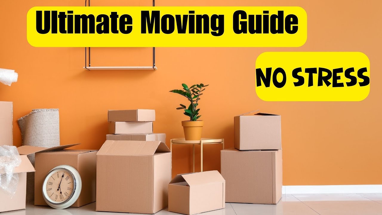 Ultimate Moving Guide: Your Complete Checklist for a Stress-Free Relocation!