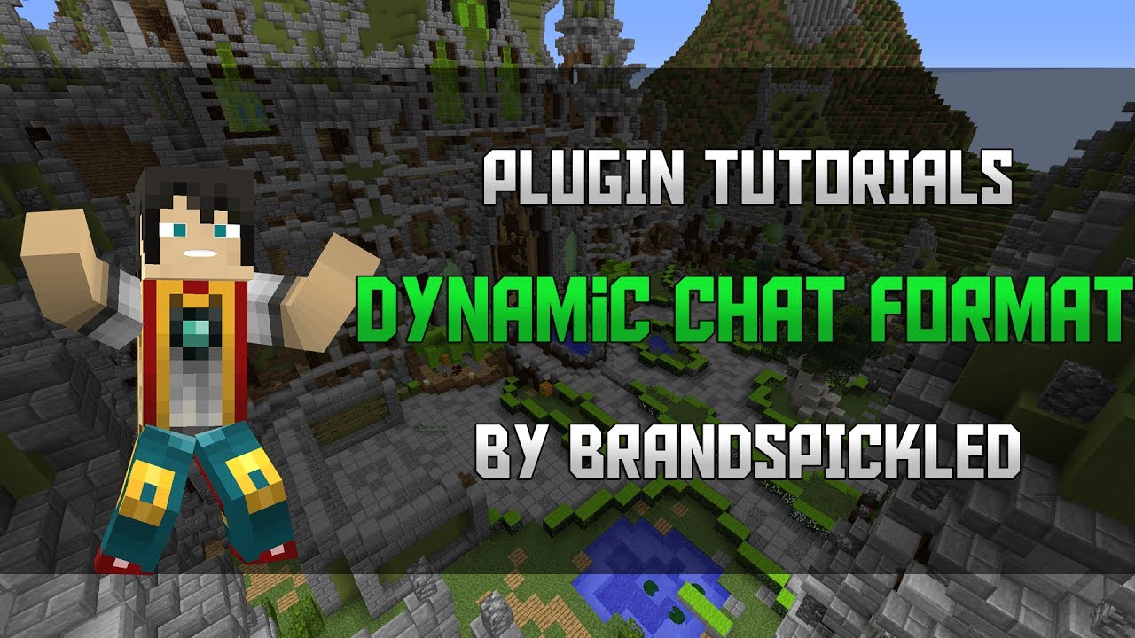 Minecraft Plugin Tutorials - DynamicChatFormat