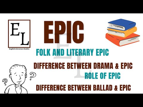 What is Epic? Epic in English Literature