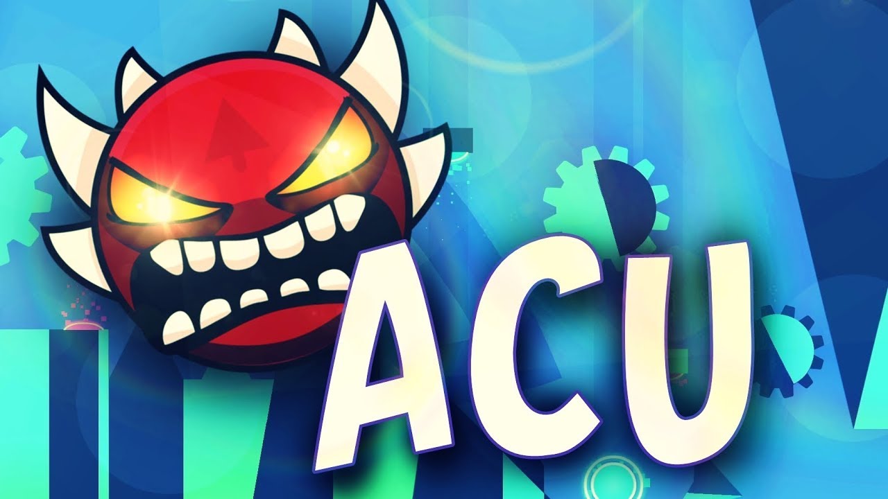 Acu 25% - 100% [EXTREME DEMON] | Geometry Dash