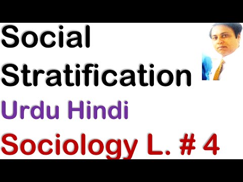 Social stratification in Hindi|social stratification in Urdu|social stratification in sociology|Paki