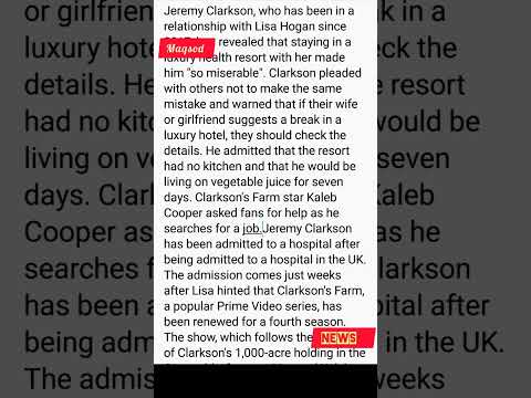 Jeremy Clarkson shares his health retreat misery with partner Lisa Hogan amid surgery news. #short