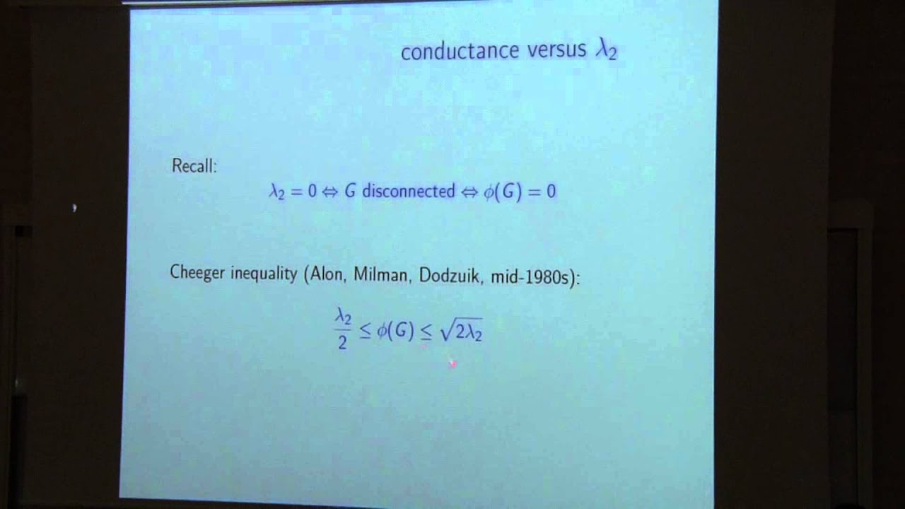Prof. Luca Trevisan: Graph Partitioning Algorithms and Laplacian Eigenvalues