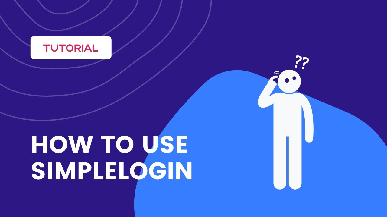 How to use SimpleLogin - Beginner Friendly