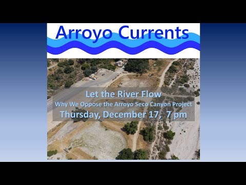 What's Wrong with the Arroyo Seco Canyon Project (ASCP)?