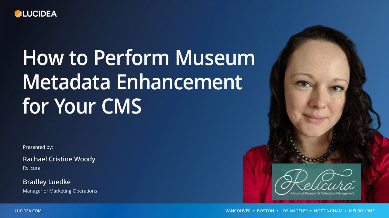 Rachael Woody Presents: How to Perform Museum Metadata Enhancement for Your CMS